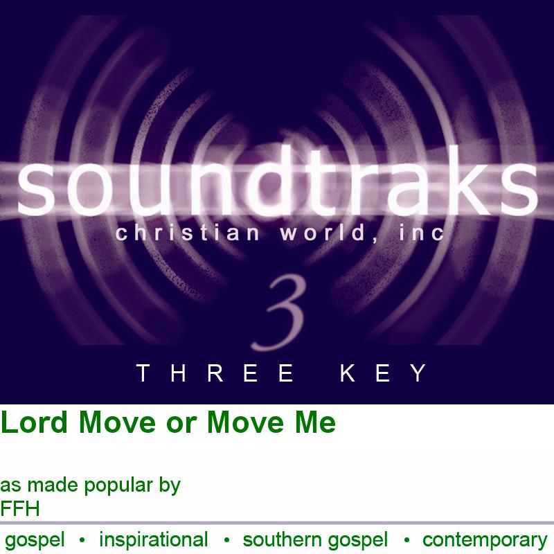 Lord Move or Move Me – MYPRAISE.STORE