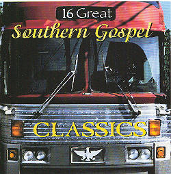 16 Great Southern Gospel Classics – MYPRAISE.STORE