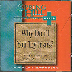 Why Don't You Try Jesus? – MYPRAISE.STORE