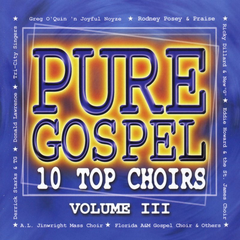 Pure Gospel: Top Ten Choirs Volume 4 – MYPRAISE.STORE