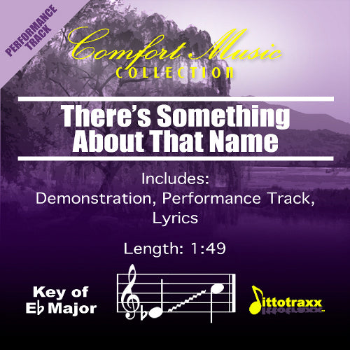 There's Something About That Name – MYPRAISE.STORE