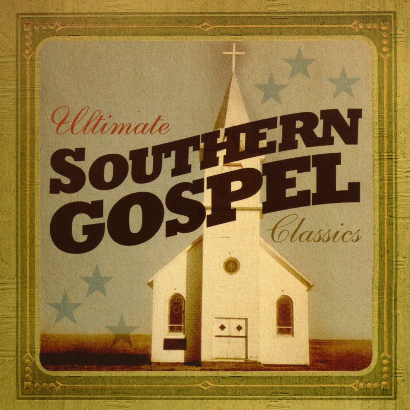 Ultimate Southern Gospel Classics – MYPRAISE.STORE