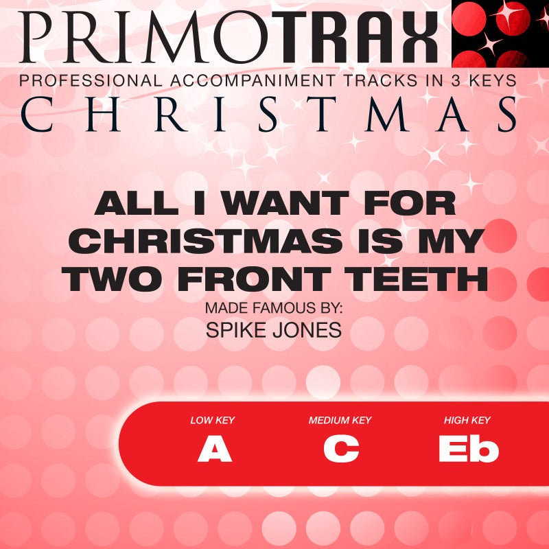All I Want for Christmas is My Two Front Teeth – MYPRAISE.STORE