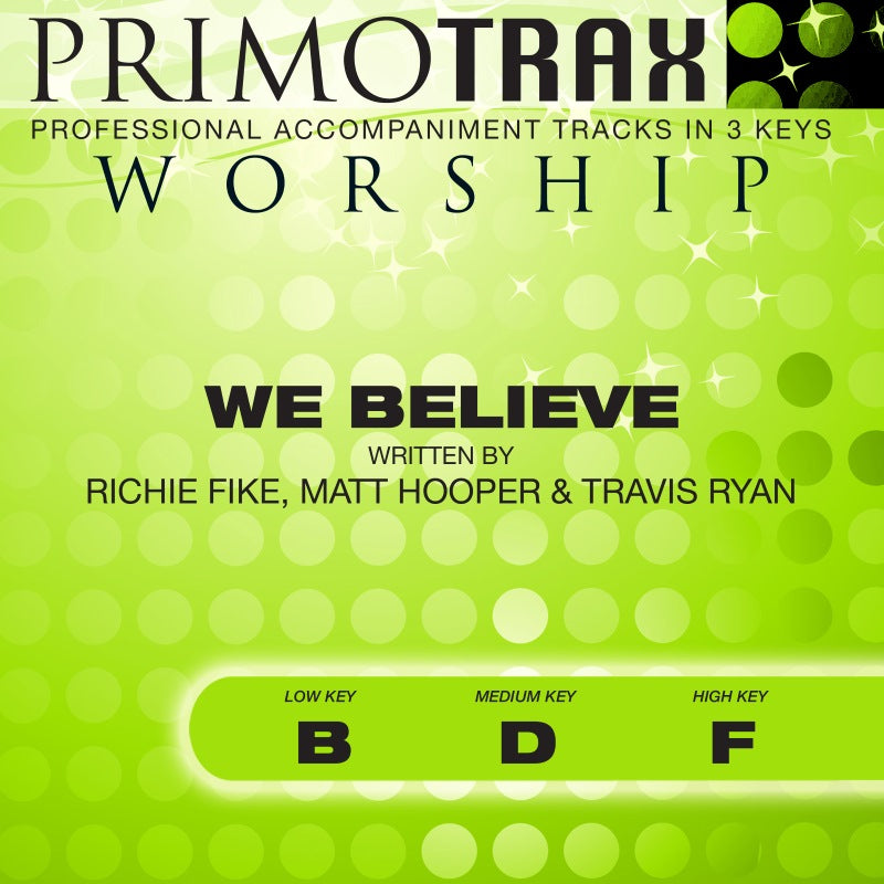We Believe – MYPRAISE.STORE