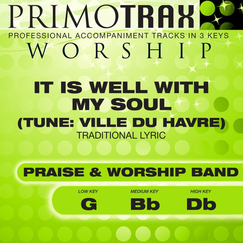 It Is Well With My Soul (Hymn) – MYPRAISE.STORE