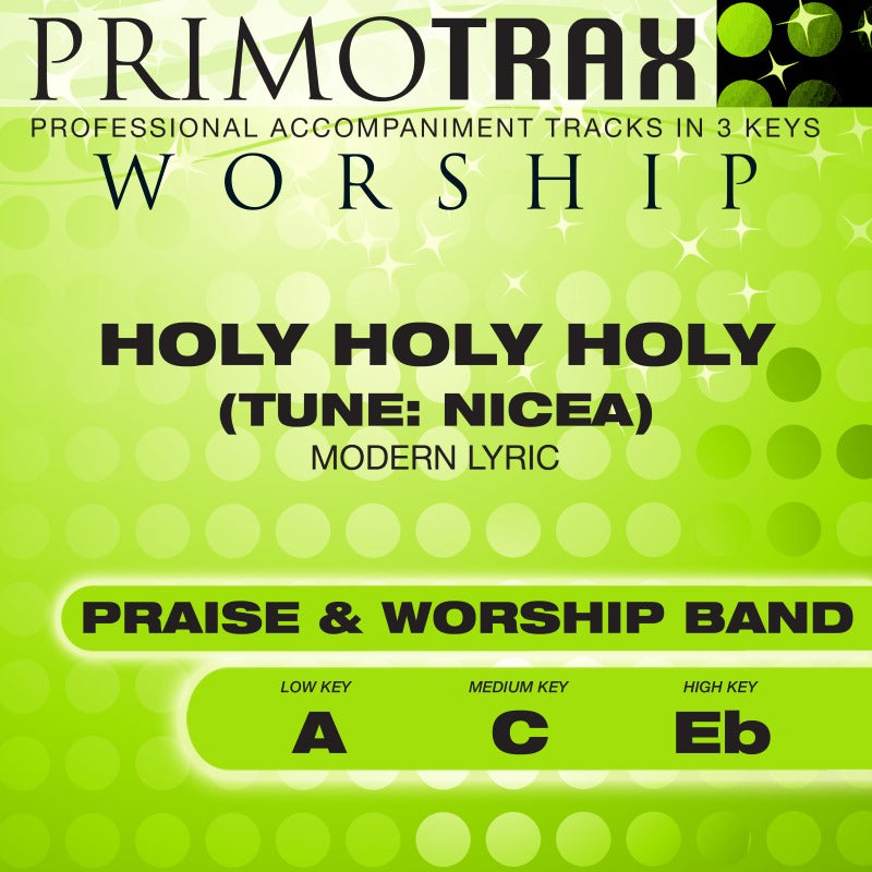 Holy, Holy, Holy (Tune: Nicea) – MYPRAISE.STORE