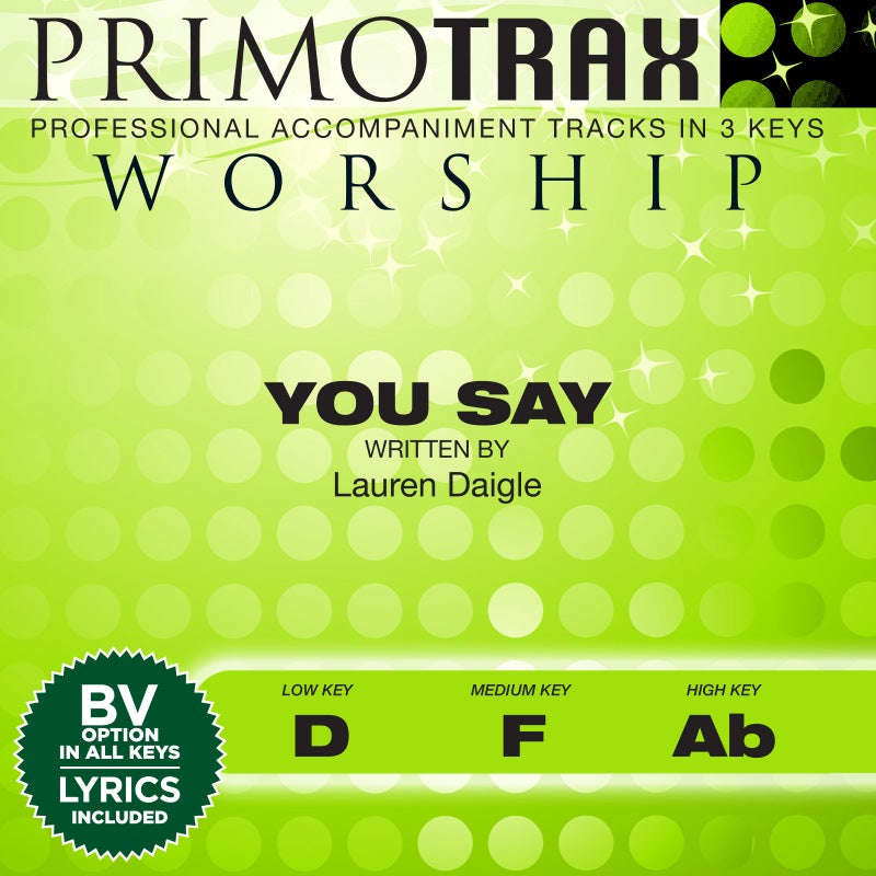 You Say – MYPRAISE.STORE