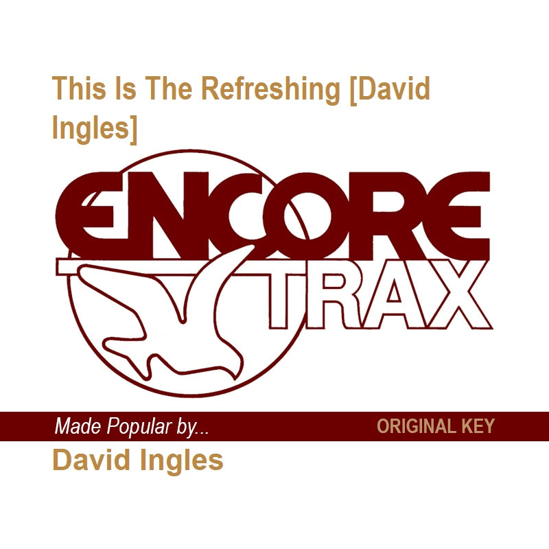 This Is The Refreshing [David Ingles] – MYPRAISE.STORE