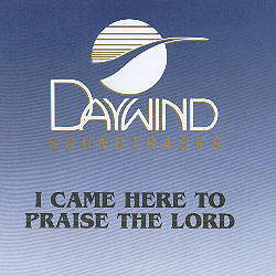 I Came Here To Praise The Lord – MYPRAISE.STORE