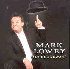 Mark Lowry On Broadway – MYPRAISE.STORE