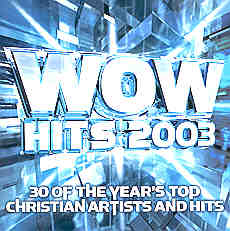 WOW Hits 2003 – MYPRAISE.STORE