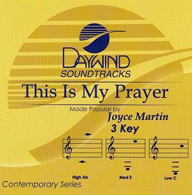 This Is My Prayer – MYPRAISE.STORE