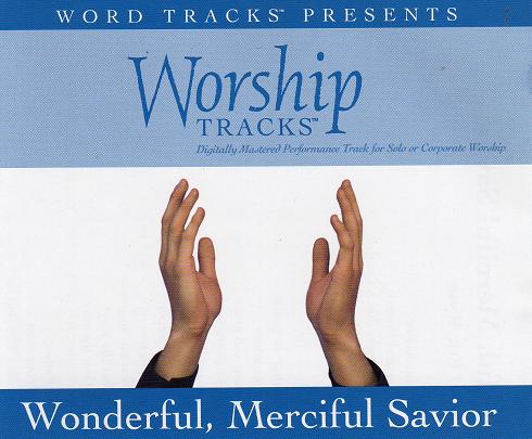 Wonderful, Merciful Savior – MYPRAISE.STORE