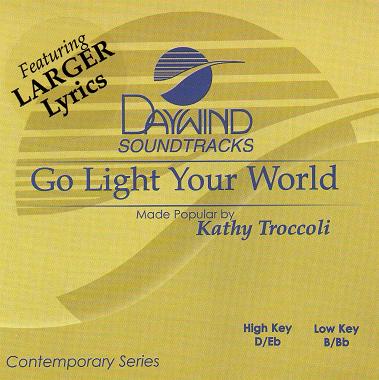Go Light Your World – MYPRAISE.STORE