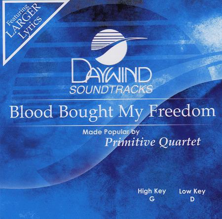 Blood Bought My Freedom – MYPRAISE.STORE