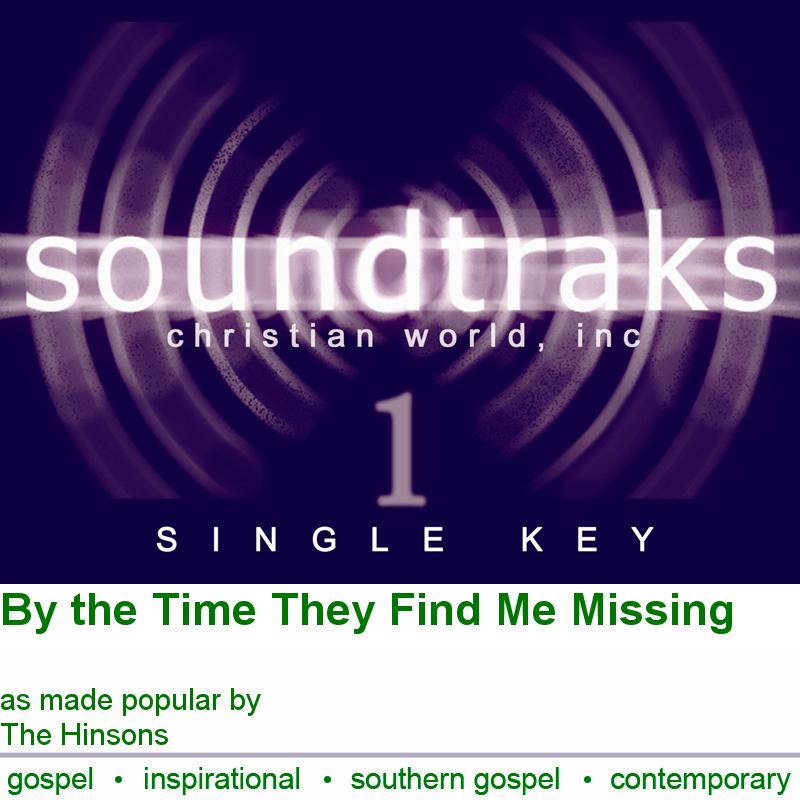 By the Time They Find Me Missing – MYPRAISE.STORE