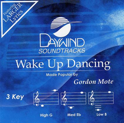 Wake Up Dancing – MYPRAISE.STORE