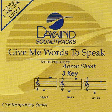 Give Me Words To Speak – MYPRAISE.STORE