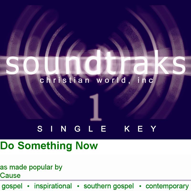 Do Something Now – MYPRAISE.STORE