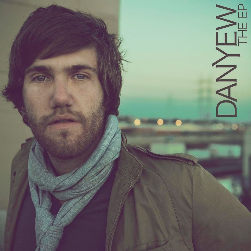 Danyew: The EP – MYPRAISE.STORE