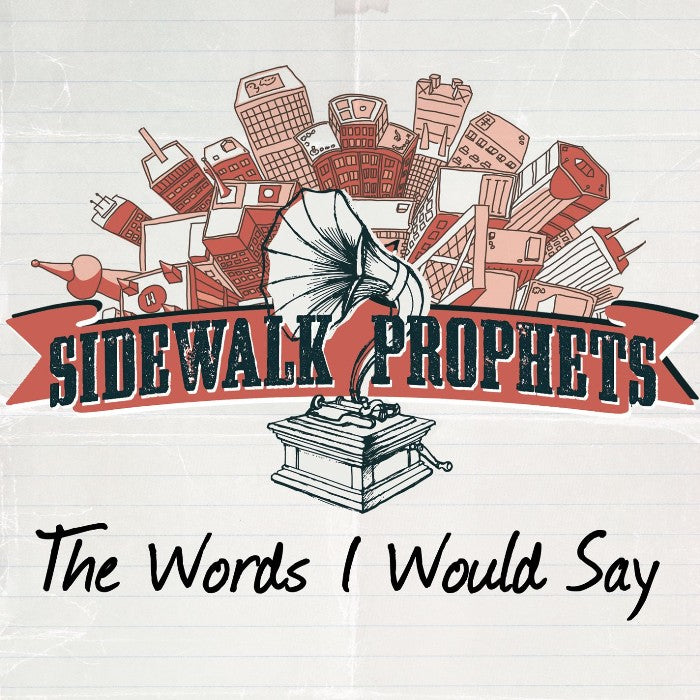 The Words I Would Say - Single – MYPRAISE.STORE