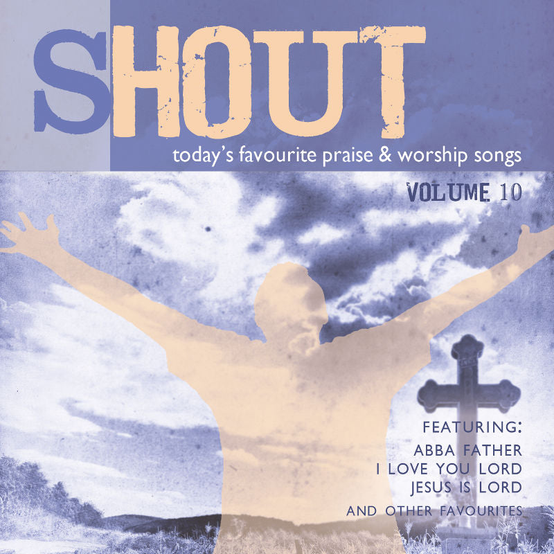 Shout Vol. 10 – MYPRAISE.STORE