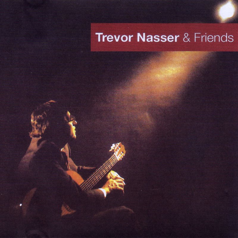 Trevor Nasser & Friends – MYPRAISE.STORE