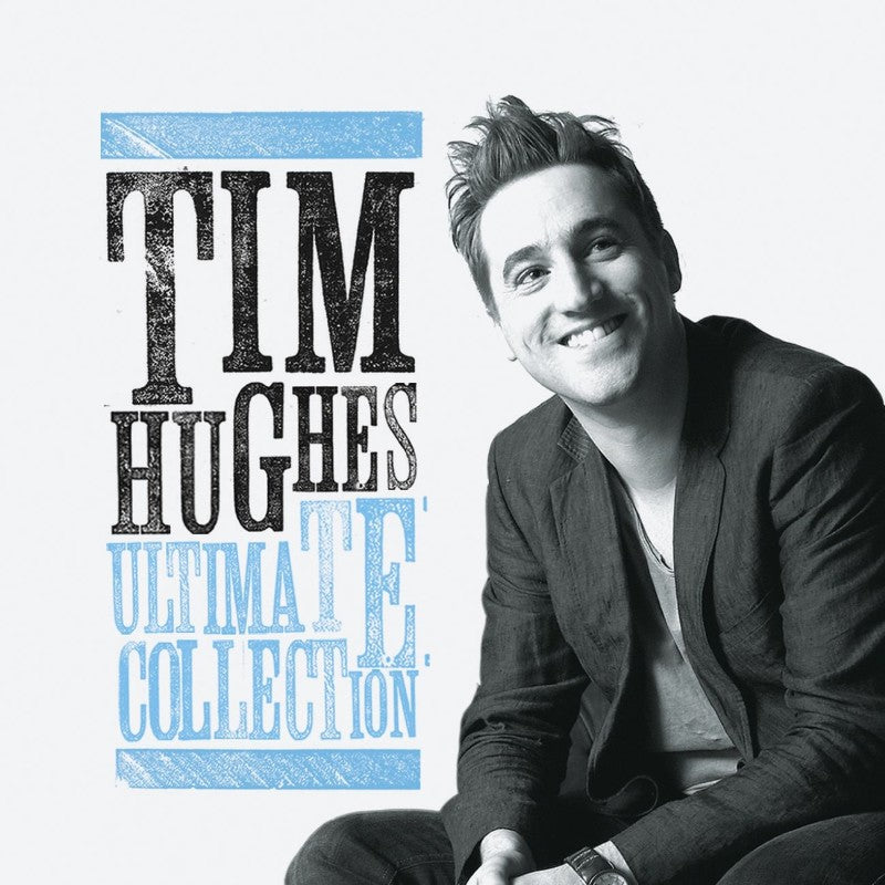 Tim Hughes Ultimate Collection – MYPRAISE.STORE