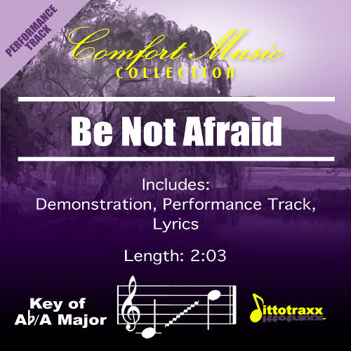 Be Not Afraid – MYPRAISE.STORE