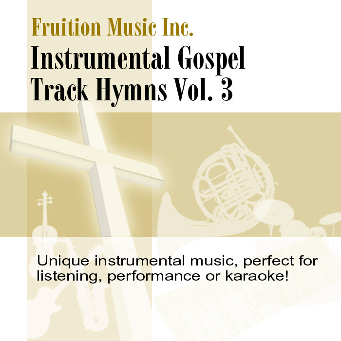 Instrumental Gospel Tracks Hymns Vol. 3 – MYPRAISE.STORE