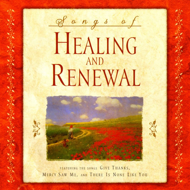 Songs Of Healing And Renewal – MYPRAISE.STORE