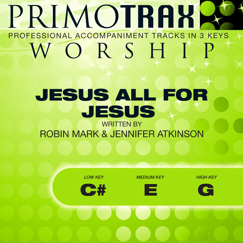 Jesus All For Jesus – MYPRAISE.STORE