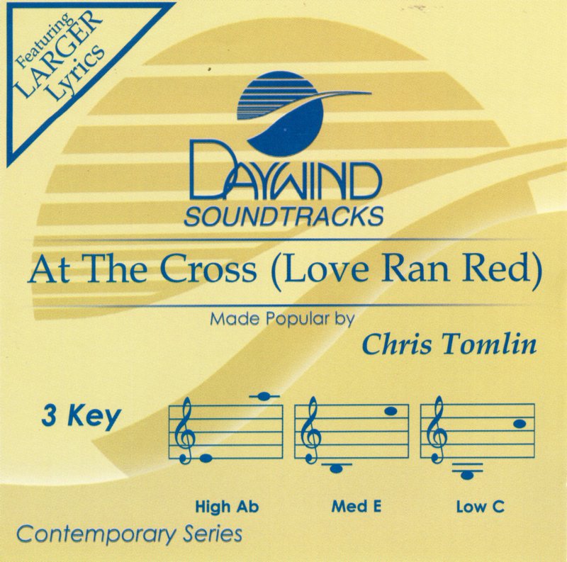 At The Cross (Love Ran Red) – MYPRAISE.STORE