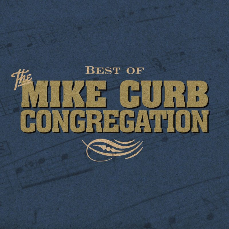 Best Of Mike Curb Congregation – MYPRAISE.STORE