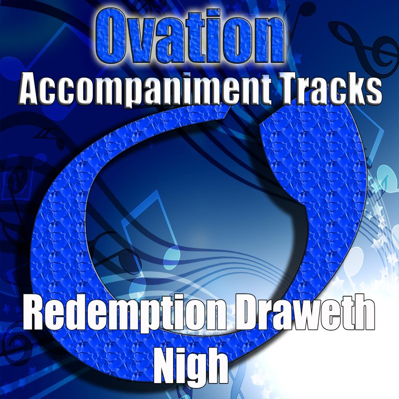 Redemption Draweth Nigh – MYPRAISE.STORE