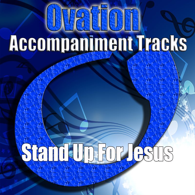 Stand Up For Jesus – MYPRAISE.STORE