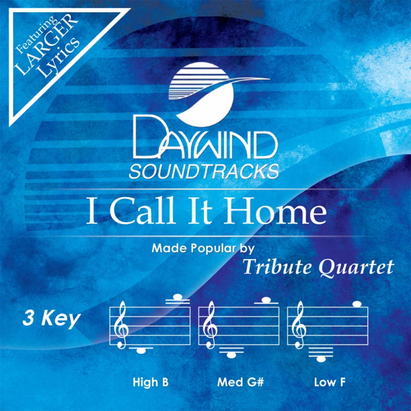 I Call It Home – MYPRAISE.STORE