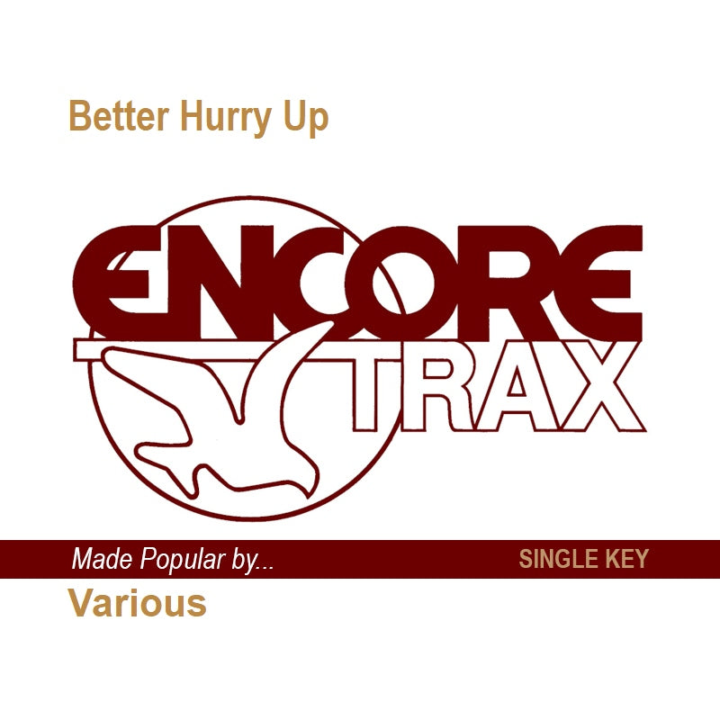 Better Hurry Up – MYPRAISE.STORE
