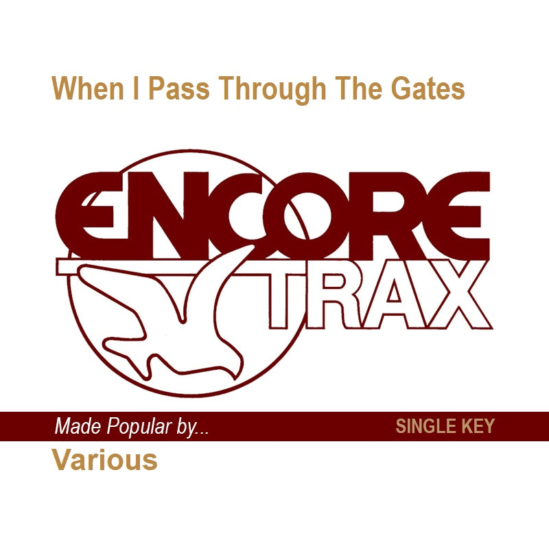 When I Pass Through The Gates – MYPRAISE.STORE