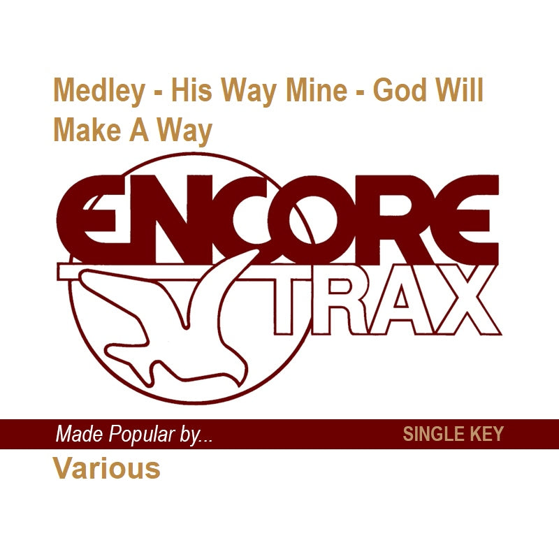 Medley - His Way Mine - God Will Make A Way – MYPRAISE.STORE